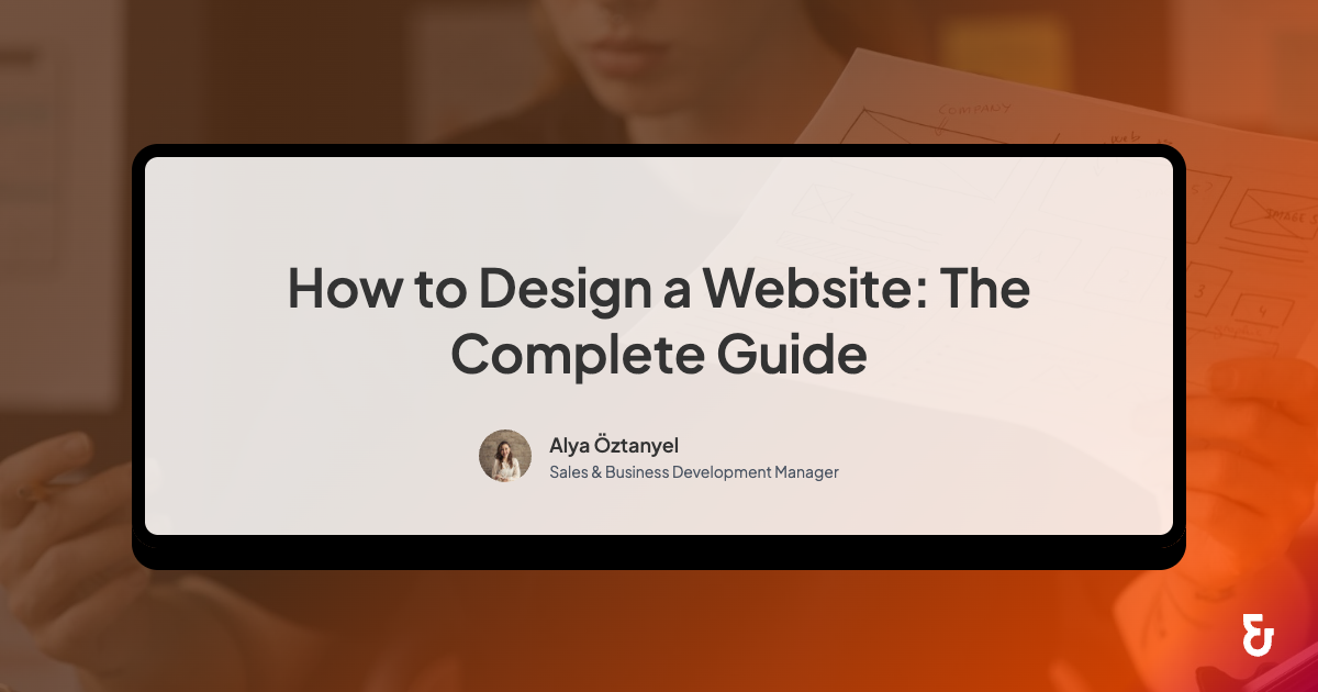 How to Design a Website: The Complete Guide - Epigra